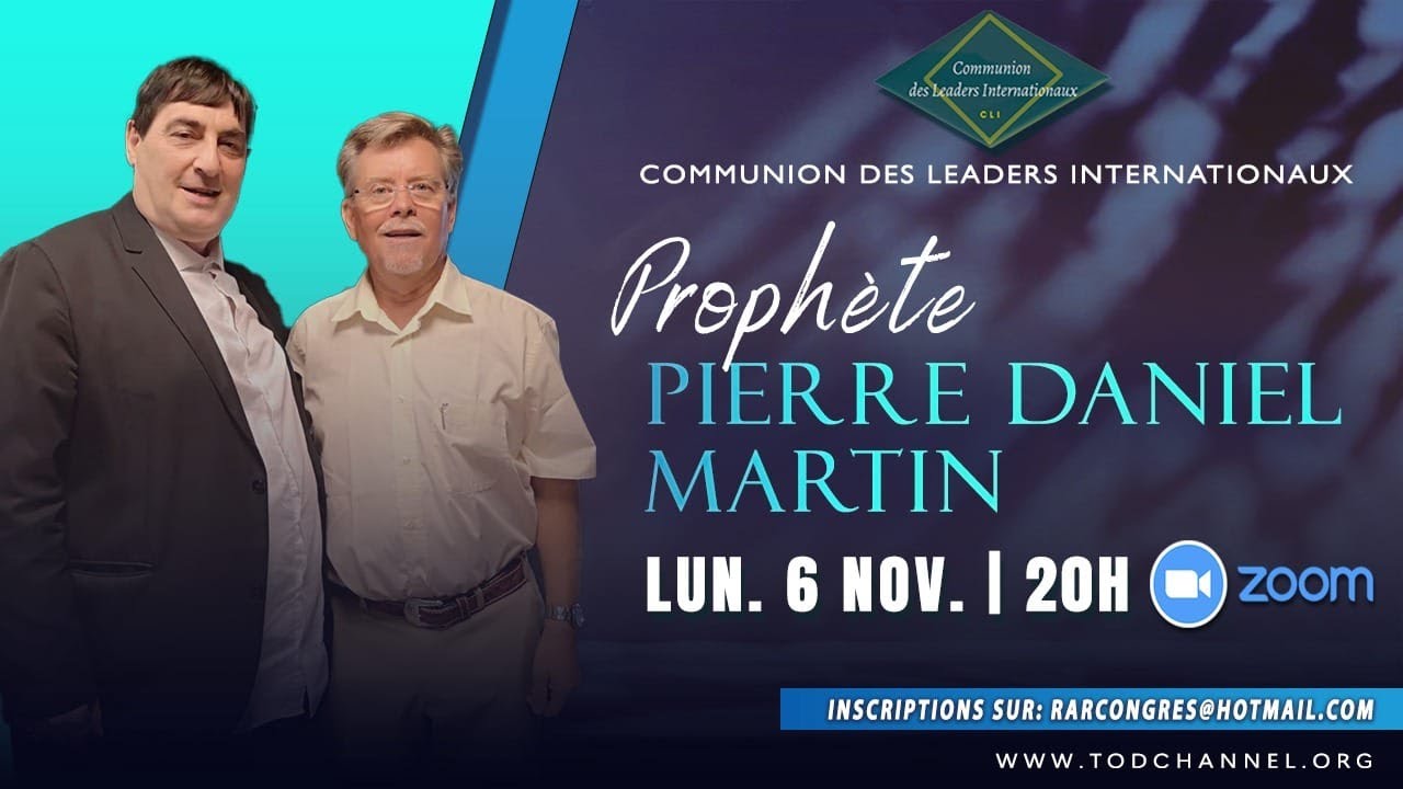 CLI - Prophète Pierre Daniel Martin - Israël et la fin des temps - 06 ...