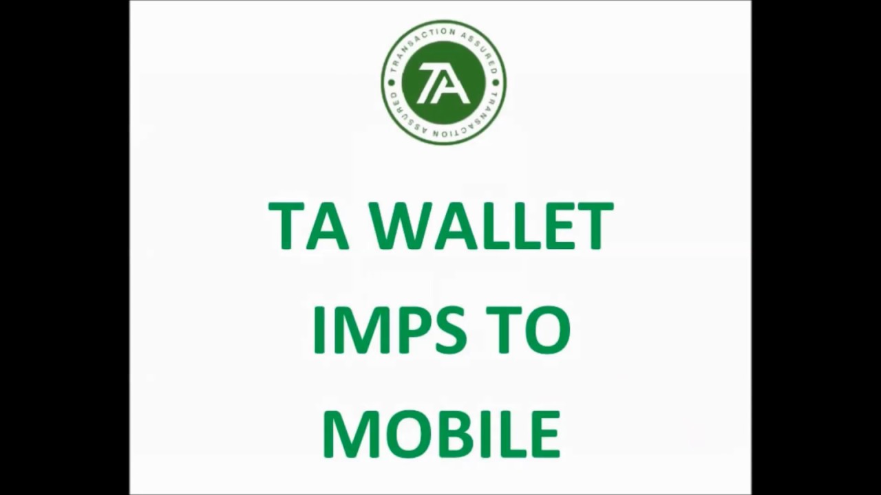 How to do IMPS on TA Wallet - YouTube