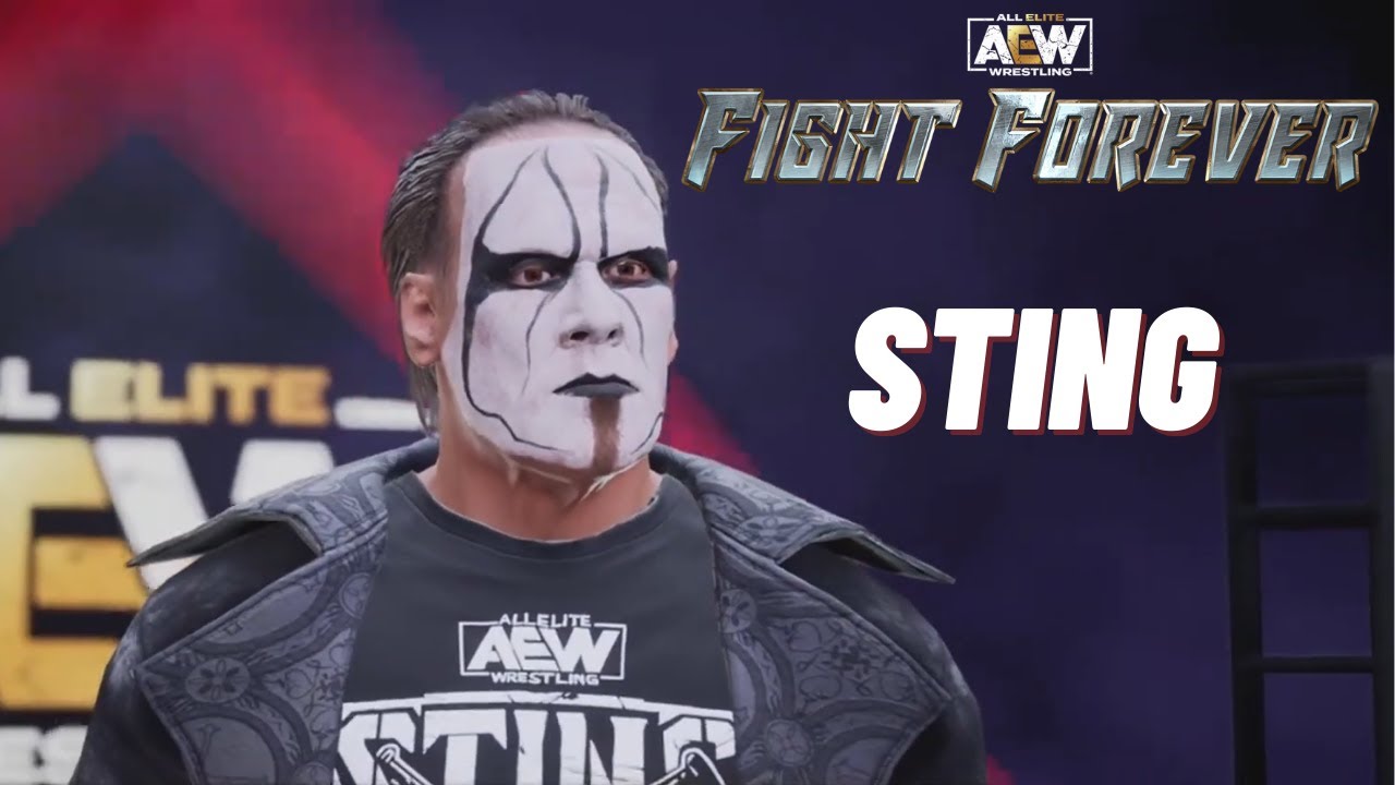 AEW: Fight Forever - Sting (Entrance, Signature, Finisher) - YouTube