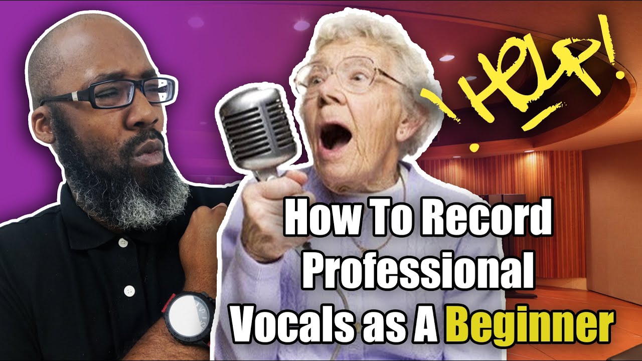 How To Record Professional Vocals as A Beginner - YouTube