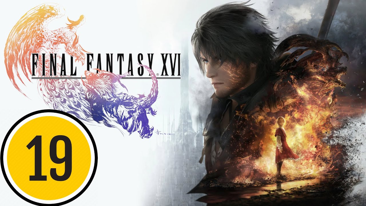 [ff16-19] NG+ To Time Skip, Friday August 11th, 2023 - YouTube