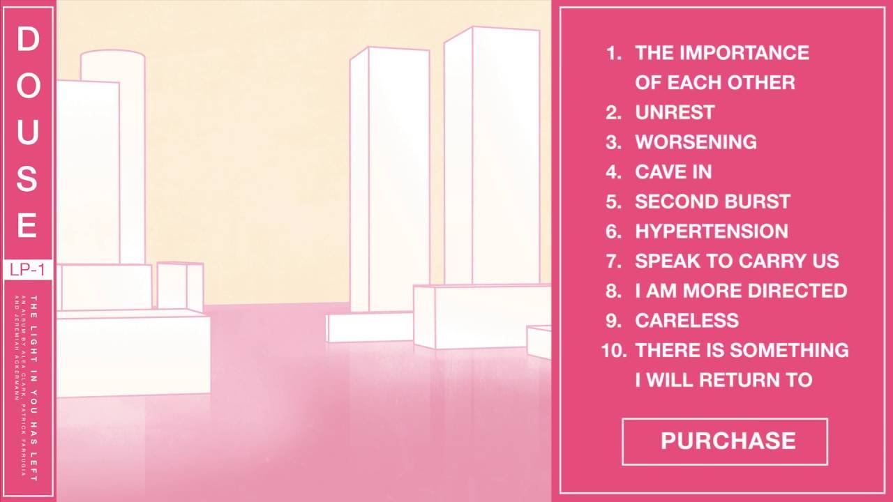 Douse - The Light In You Has Left (ALBUM STREAM) - YouTube