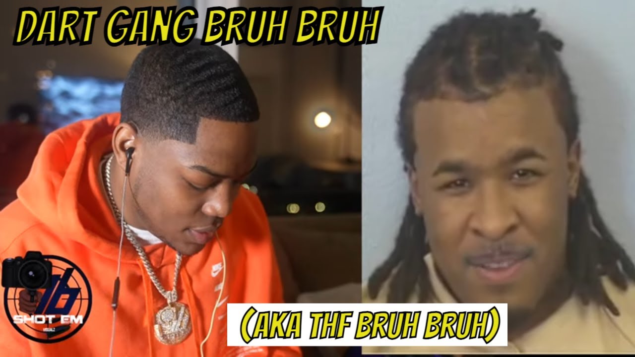 Dart Gang Bruh Bruh (THF Bruh Bruh) Goes In On THF Zoo, Talks Durk, Von ...
