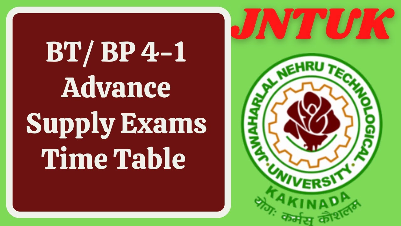 JNTUK 4 1 Advance Supply Exam Time Tables Jntuk Exam Updates jntuk-4-1-advance-supply-exam-time-tables-jntuk-exam-updates
