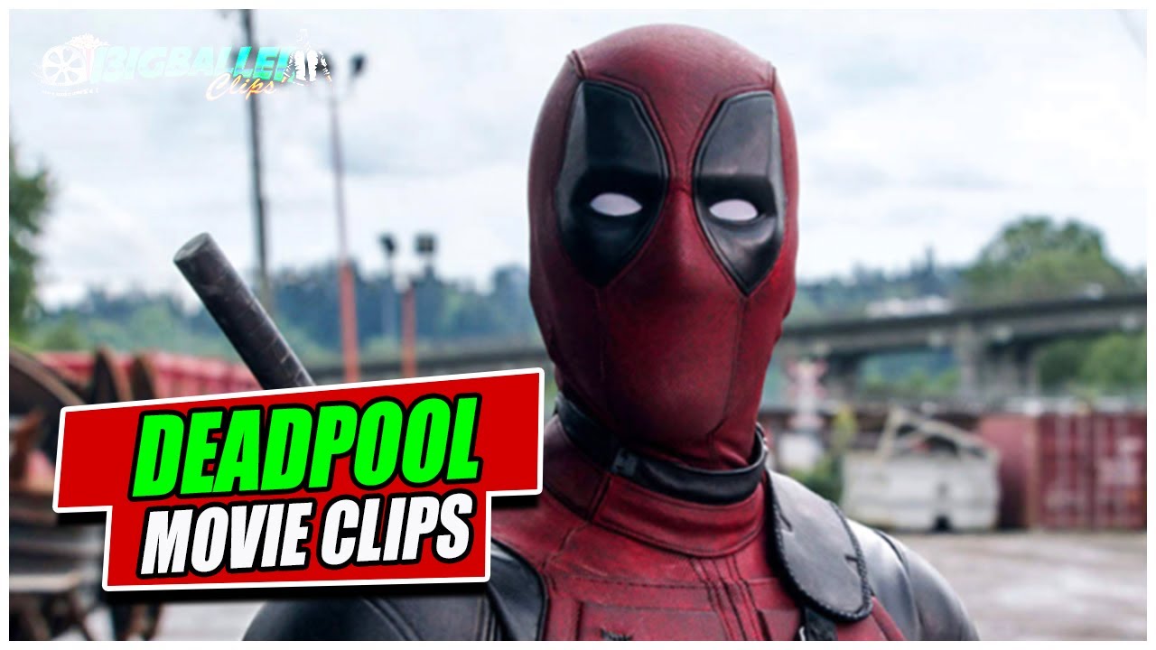 DEADPOOL || Best Movie Clip - x men - marvel - funny scenes - YouTube