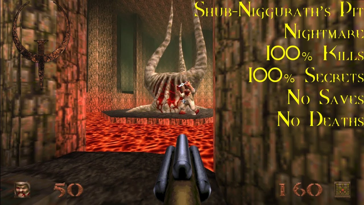 Quake | Nightmare, 100% | Finale: Shub-Niggurath's Pit - YouTube