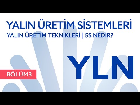 Yalın Üretim Teknikleri | 5S Nedir?
