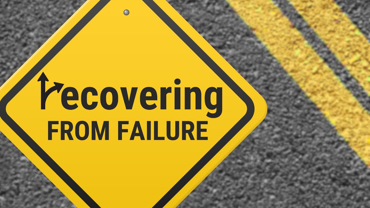 /Recovering From Failure/ - YouTube