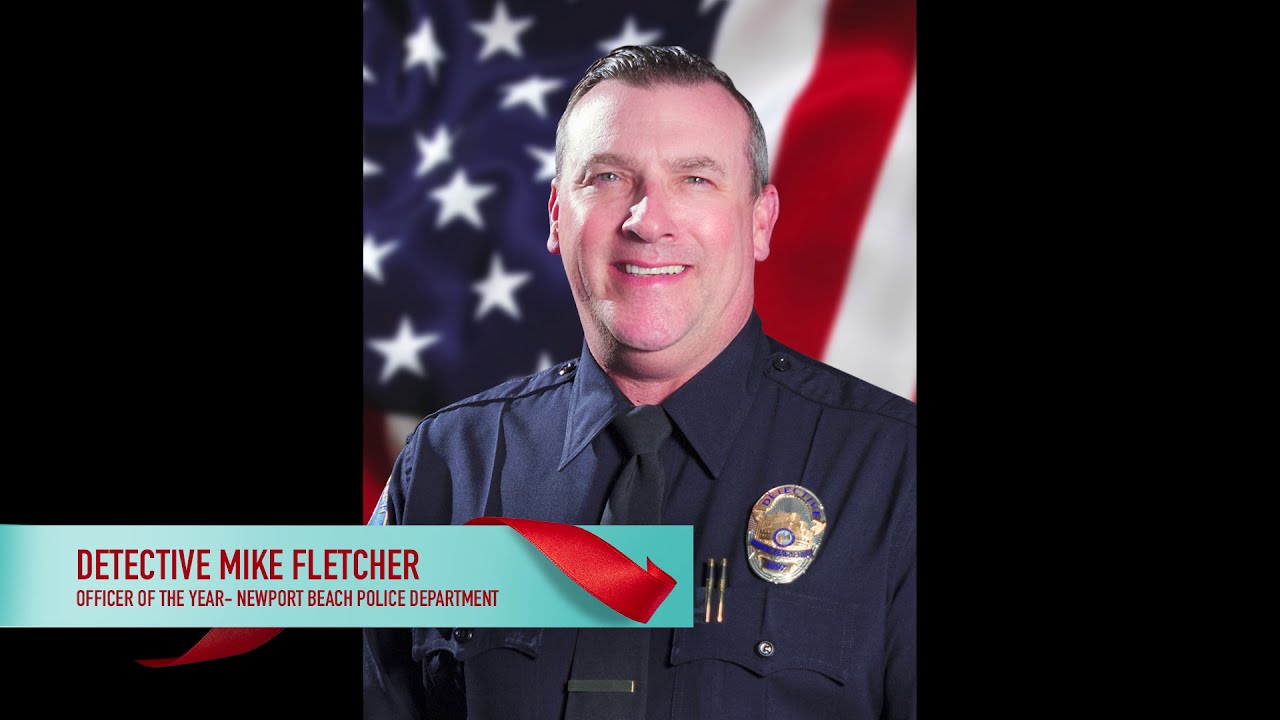 Newport Beach 2020 Heroes: Detective Mike Fletcher, Newport Beach ...