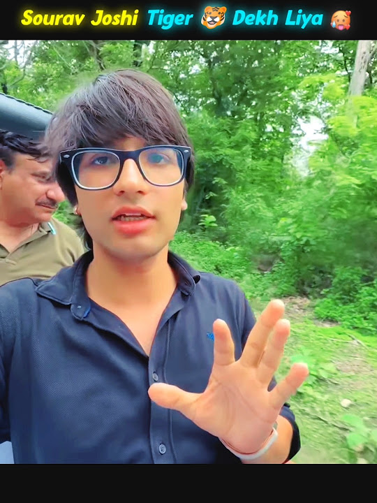 Sourav Joshi ko Jungle Pe Tiger Mila 🐯🔥@souravjvlogs#souravjoshivlogs #souravjoshi - YouTube