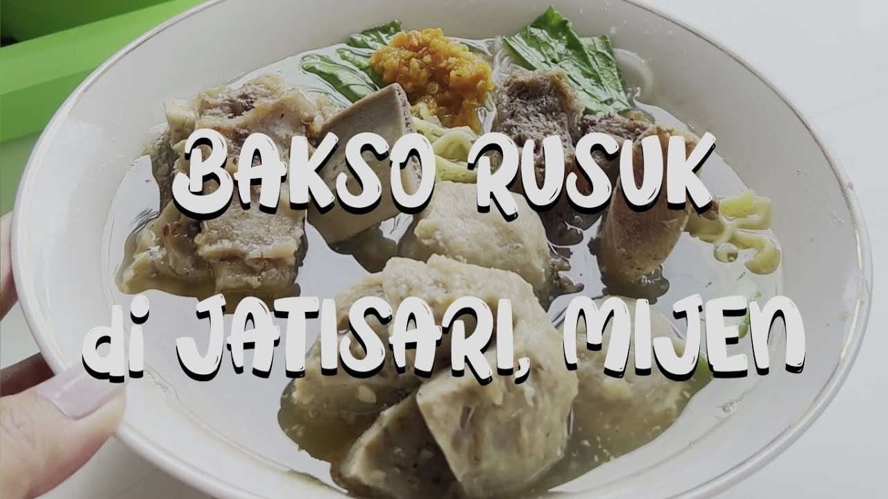 Bakso Rusuk Jatisari - YouTube