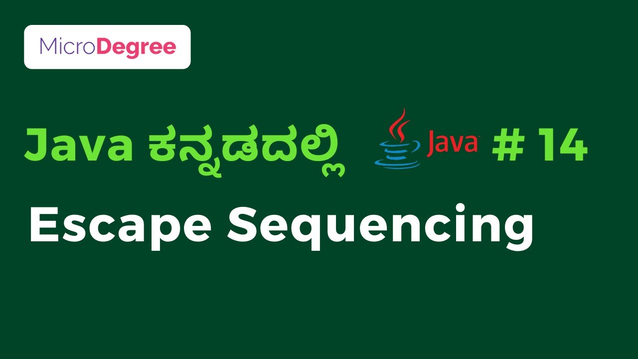 Escape Sequencing | Java in Kannada #14 - YouTube