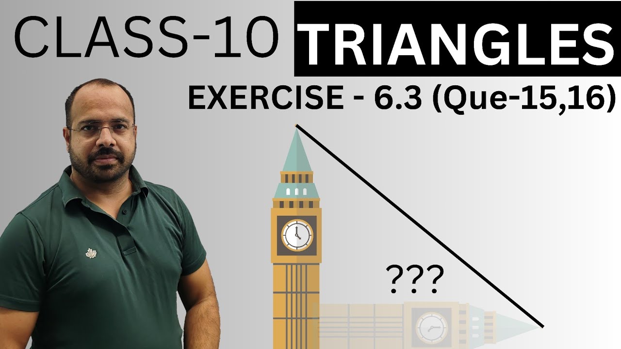 TRIANGLES | CLASS 10 | MATHS | EXERCISE-6.3 | QUE-15,16 | SIMILAR ...