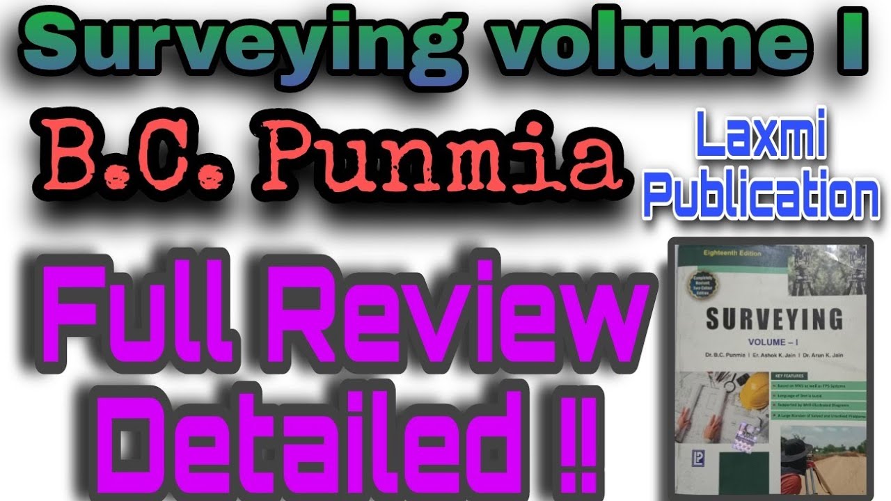 #Surveying volume 1 BC #Punmia Book review || Basic surveying by B.C. Punmia review book - YouTube