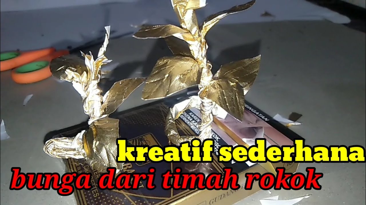 Cara sederhana membuat bunga dari timah rokok - YouTube