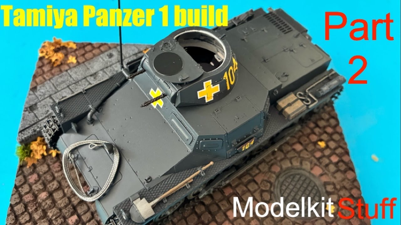 Tamiya, 1/35 Panzerkampfwagen 1 Ausf. B. Part 2 - YouTube