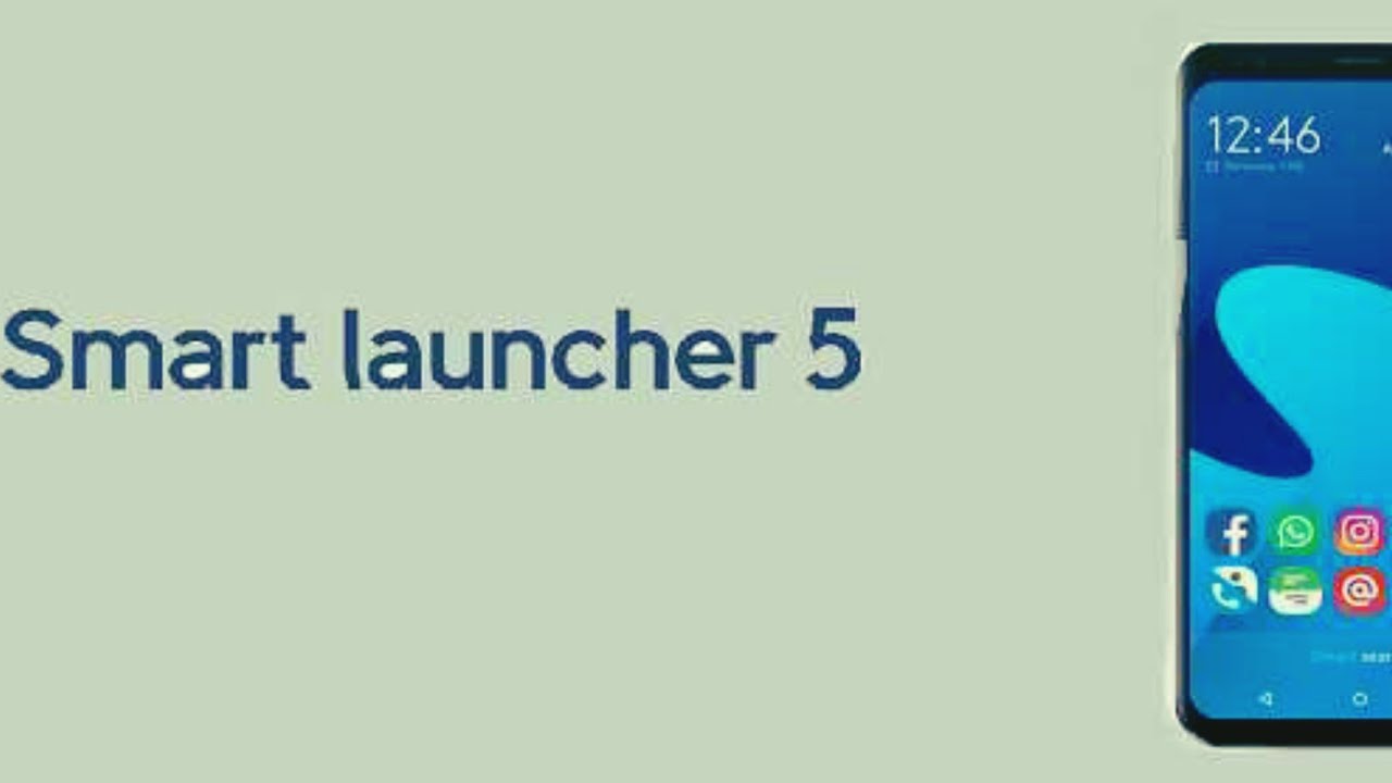 [Update] Smart Launcher Pro 5 v5.4 build 036 Di Android 2020 - YouTube