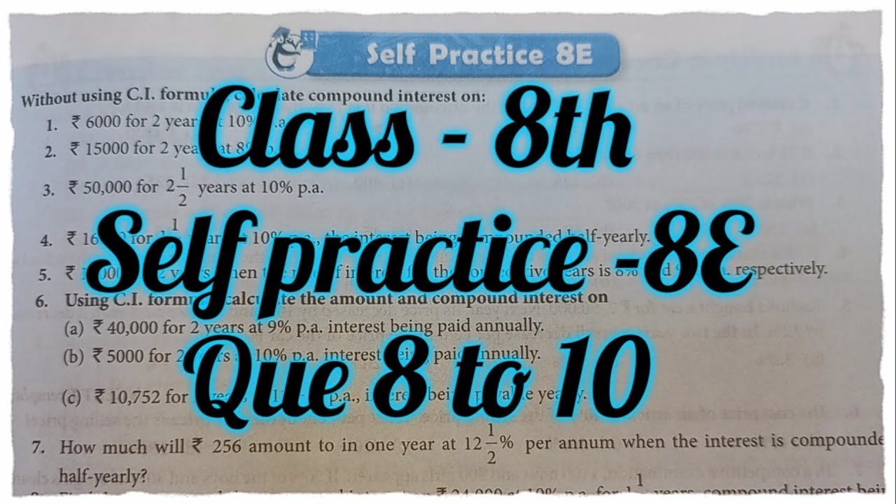 new learning composite mathematics class 8 self practice 8e| Schand ...