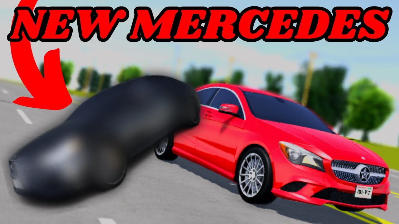 A NEW MERCEDES IS BEING ADDED INTO GREENVILLE!!!|Roblox Greenville ...