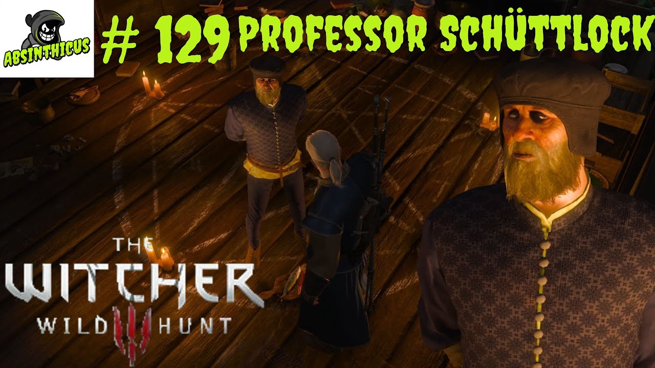 Professor Schüttlock #129 ⚔️ The Witcher III: Wild Hunt ☠️Next-Gen⚔️ ...