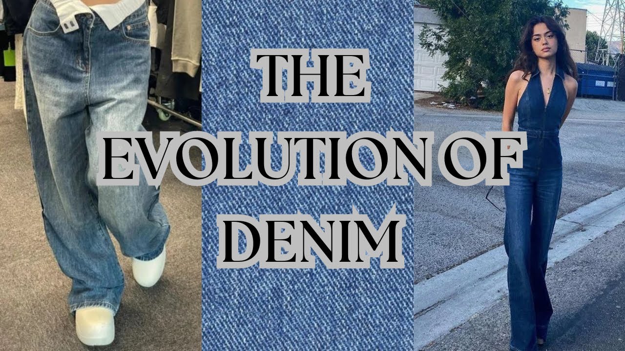 "The Evolution of Denim: From Workwear to Fashion Staple" - YouTube