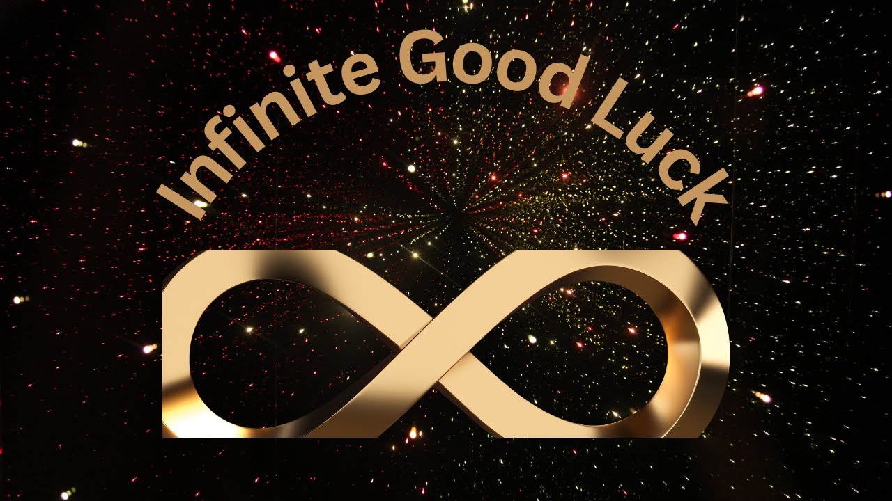 Relaxing Music for Infinite Good Luck | Attract Abundance and ...