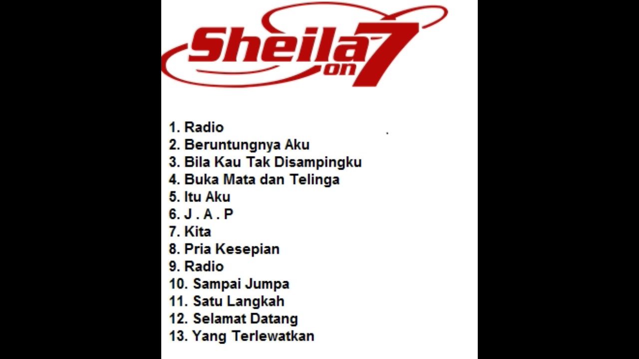 13 LAGU TERBAIK SHEILA ON 7 [ Full Album ] - YouTube