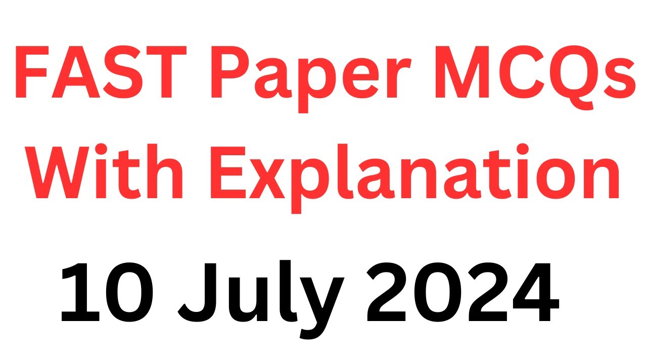 FAST Entry Test Paper MCQs Today I Today FAST Entry Test MCQs I FAST ...
