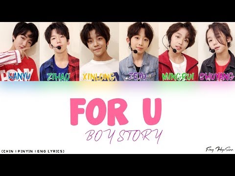 BOY STORY - For U [Color Coded Chinese|Pinyin|Eng Lyrics] 歌词