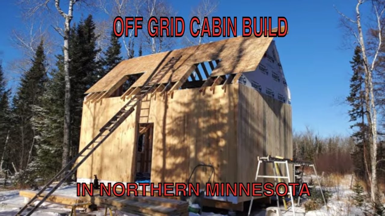 Off Grid Cabin Build in Northern Minnesota, Part 12 Rafters - YouTube