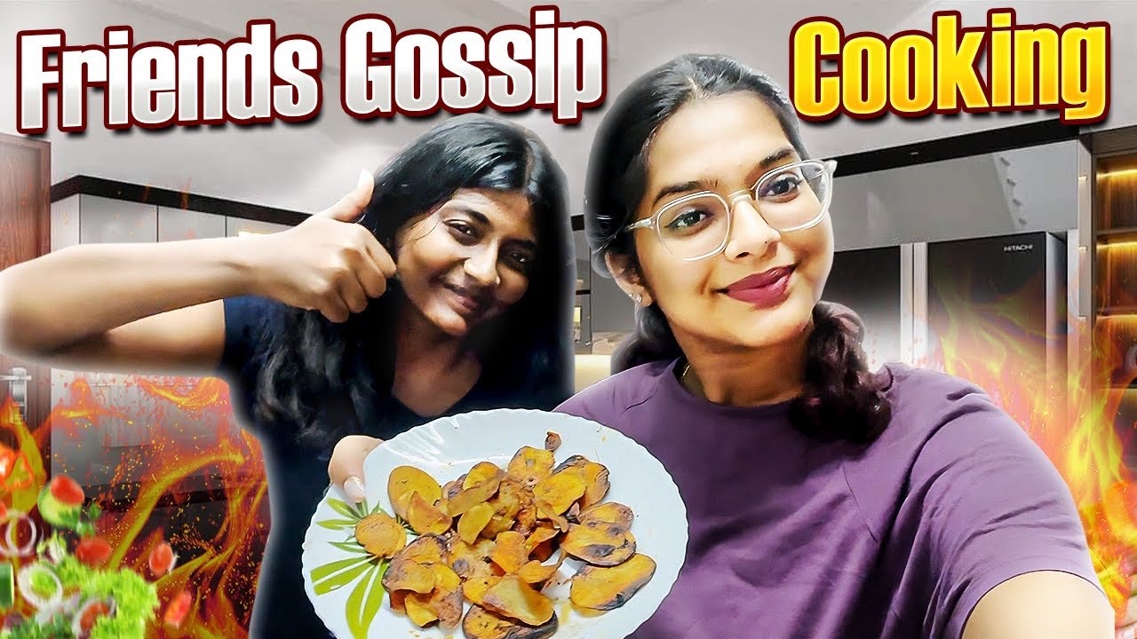 Gossiping 🤝 Cooking || Marriages , College,Relationships & lot more🫢💀|| #sneholic #funvlog # ...