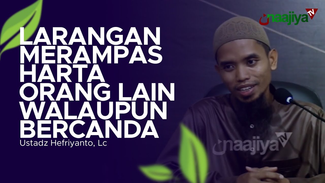 LARANGAN MERAMPAS HARTA ORANG LAIN WALAUPUN BERCANDA - YouTube