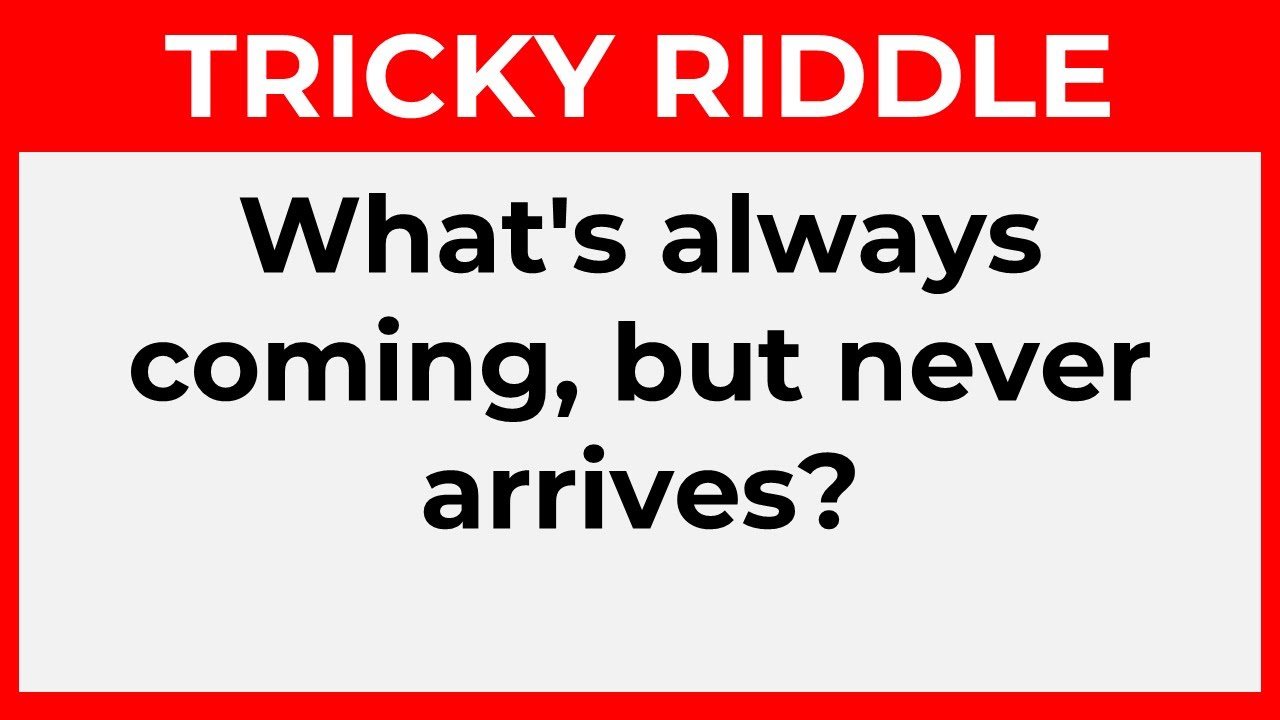 English Tricky Riddles Quiz: If you scored 95% on the quiz, your ...