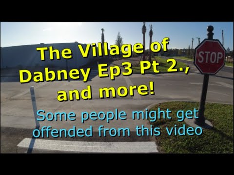 The Village Of Dabney/ Parts of Lake Denham Ep3, Pt 2., and More, In ...