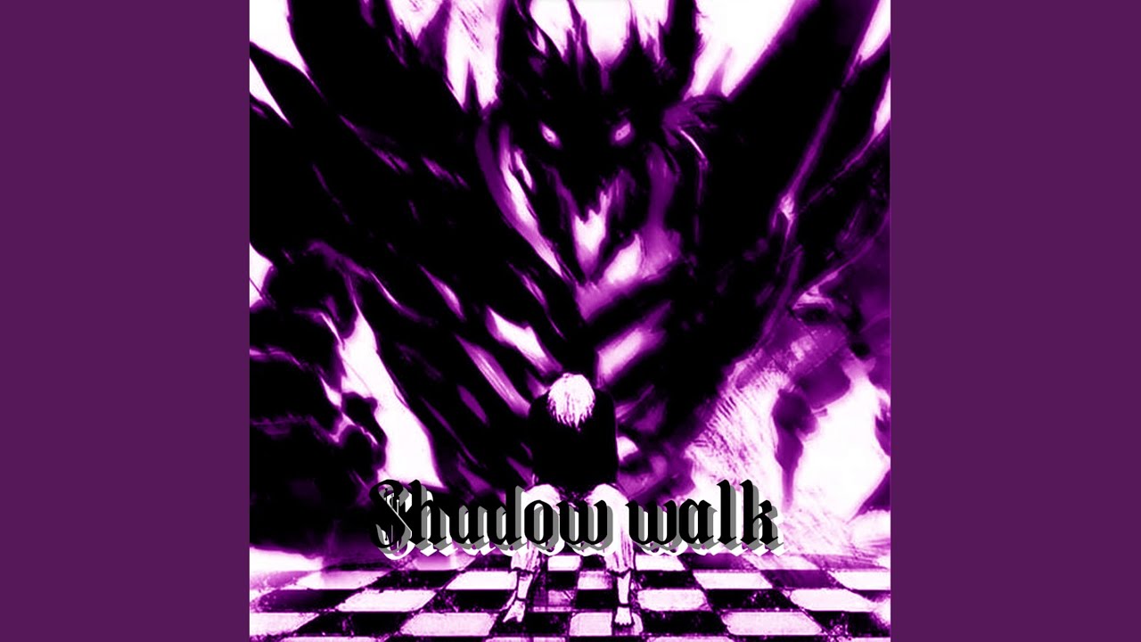 Shadow Walk - YouTube