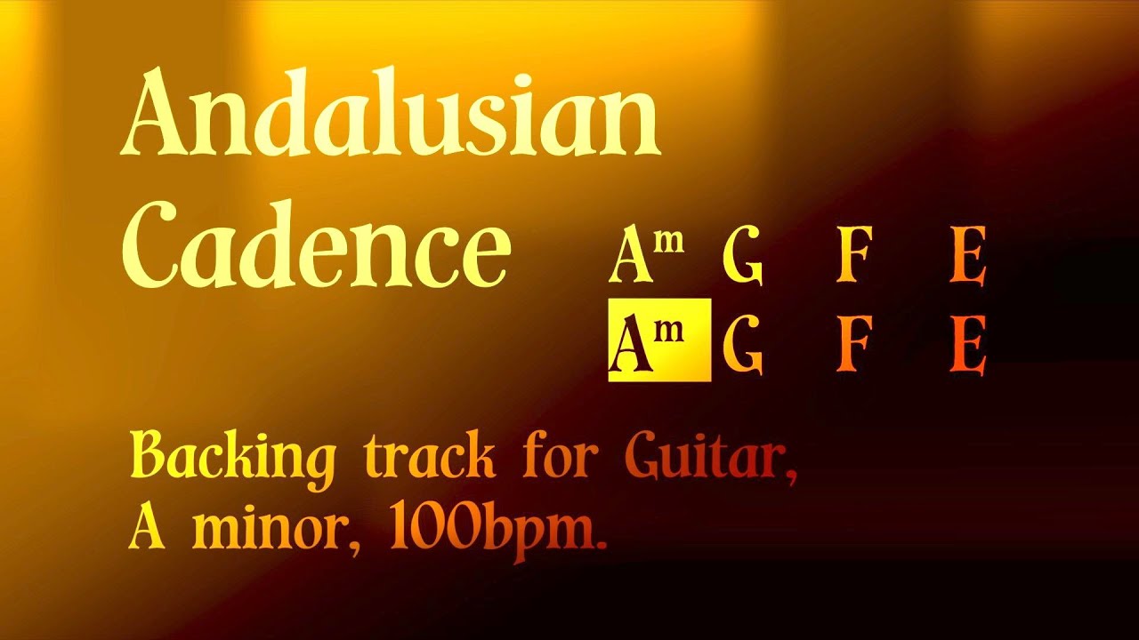 Andalusian Cadence, Backing track for Guitar in A minor, 100bpm. Play ...