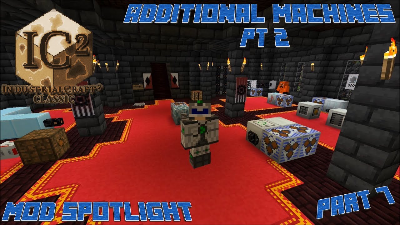 IC2c 1.10.2 Mod Spotlight Pt.7: Additional Machines Pt. 2 - YouTube