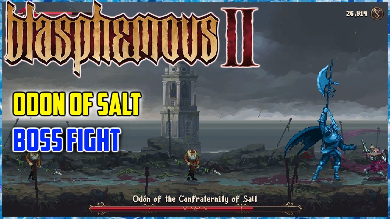 Blasphemous 2 | Odón of the Confraternity of Salt (BOSS FIGHT) - YouTube