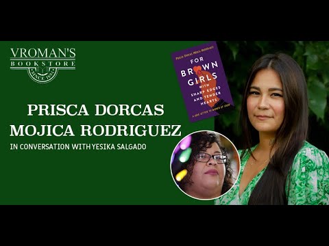 Prisca Dorcas Mojica Rodriguez discusses "For Brown Girls with Sharp ...