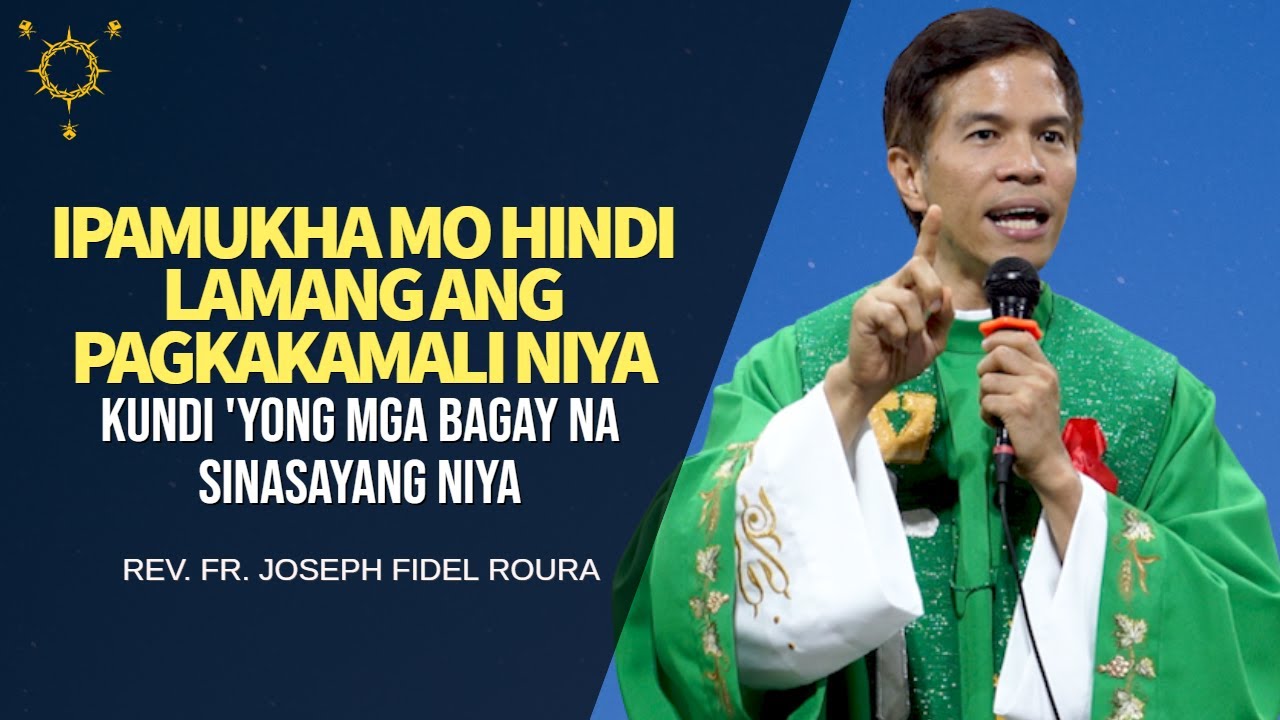Hindi Lamang Ang Pagkakamali Niya Ang Ipamukha Mo Kundi Yong Mga Bagay Na Sinasayang Niya Youtube