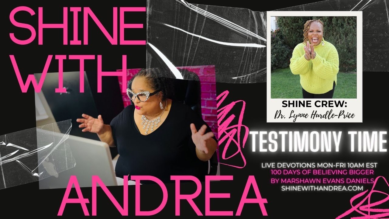 TESTIMONY TIME. SHINE ANDREA. LIVE DEVOTIONS. - YouTube