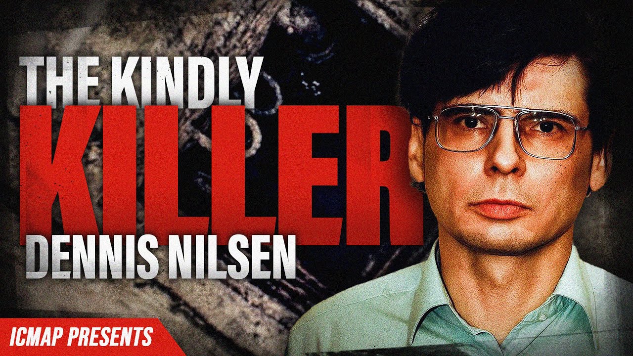 The British Jeffrey Dahmer - The Kindly Killer - Dennis Nilsen | ICMAP ...