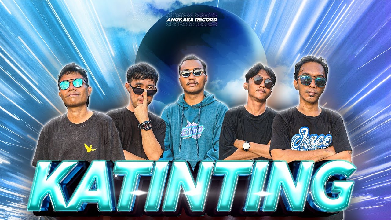 KATINTING ( ANGKASA RECORD ) - YouTube