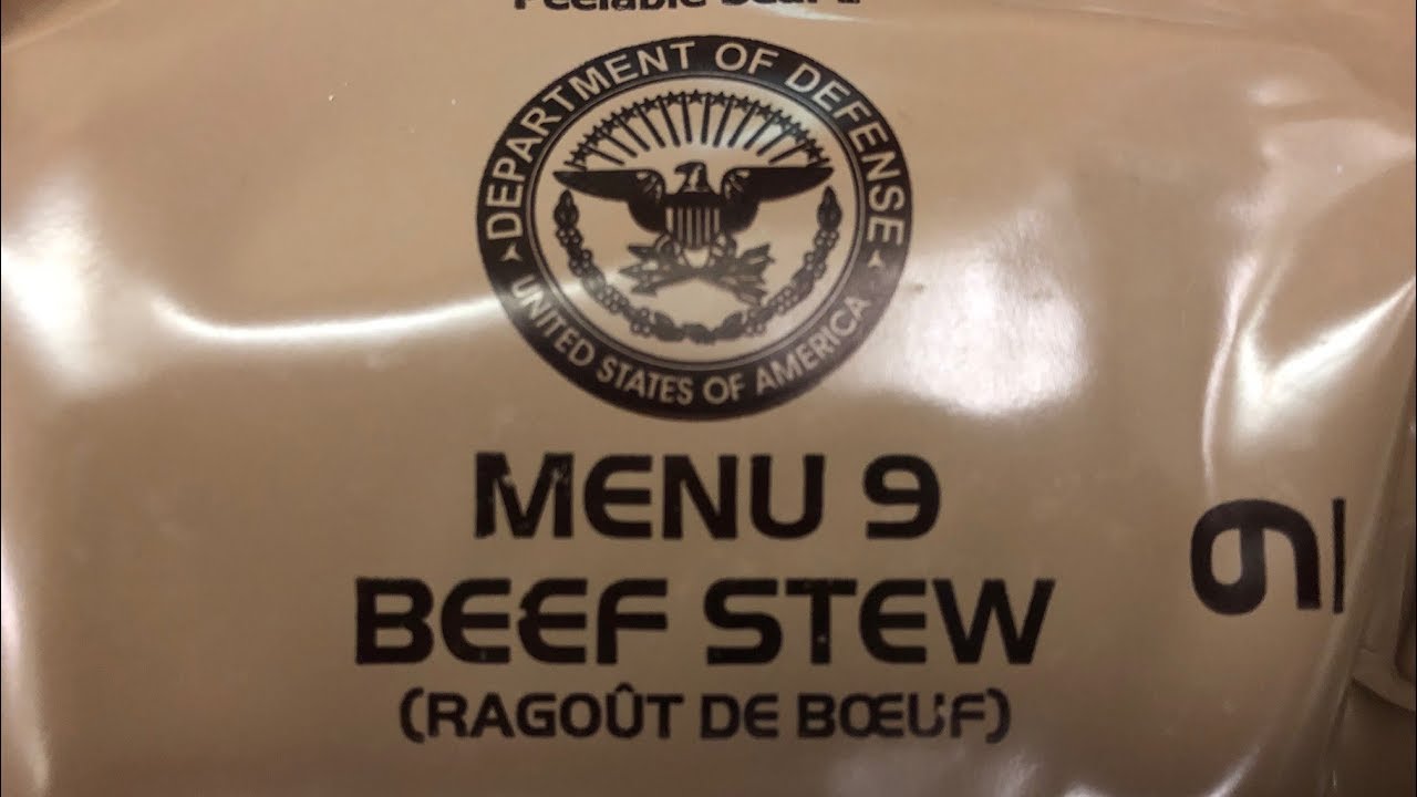 MRE: Beef Stew Menu #9 ~2018~ One of my favorite Mains - YouTube