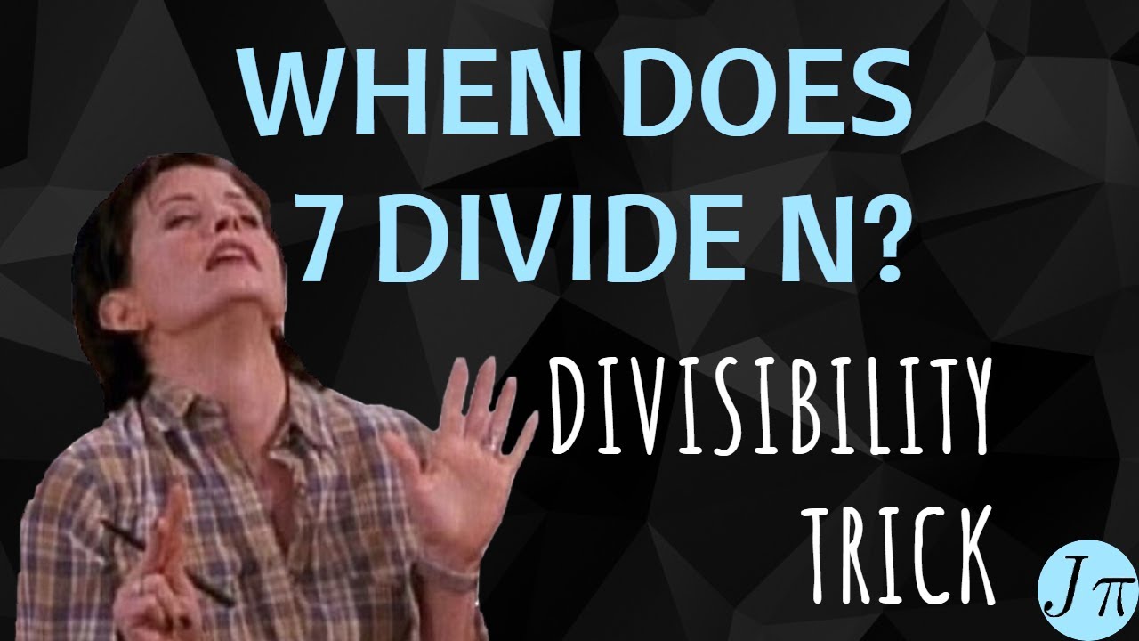 When Is A Number Divisible By 7 YouTube when-is-a-number-divisible-by-7-youtube