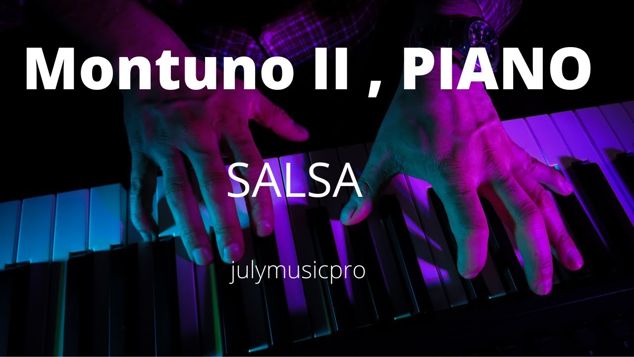 Montuno Piano 2 - YouTube