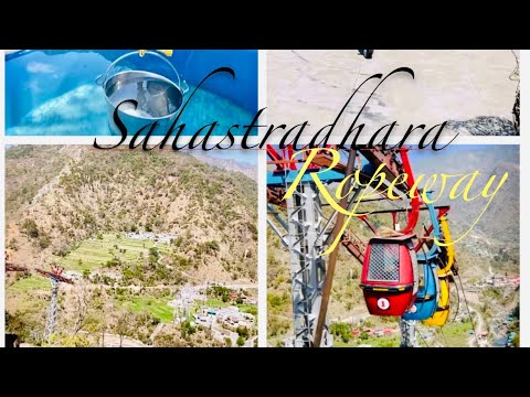 Dehradun Tourist place I Sahastradhara | Ropeway | Dehradun | - YouTube