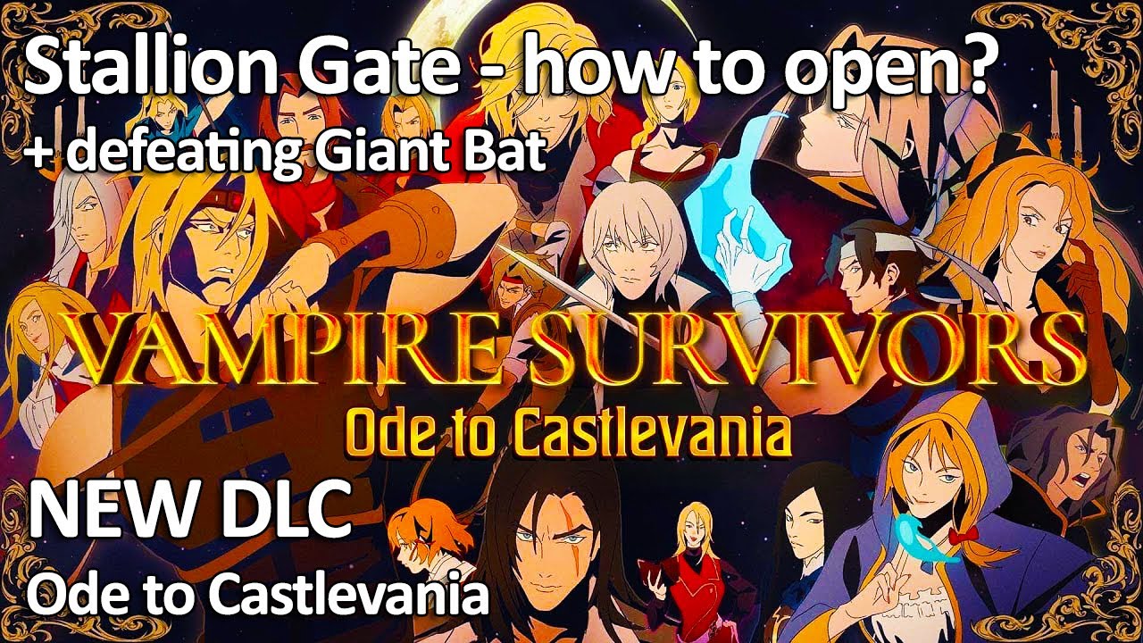 How to open Stallion Gate? - Ode to Castlevania DLC🧛🧛 | Vampire ...