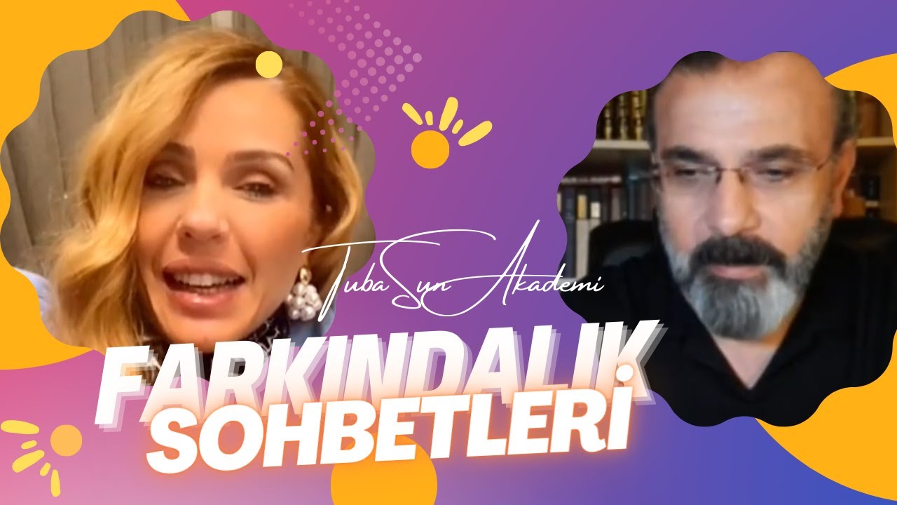Erol Çalı Hocam İle Tugba Sun Farkındalık Sohbetleri @Tugbasunakademi ...