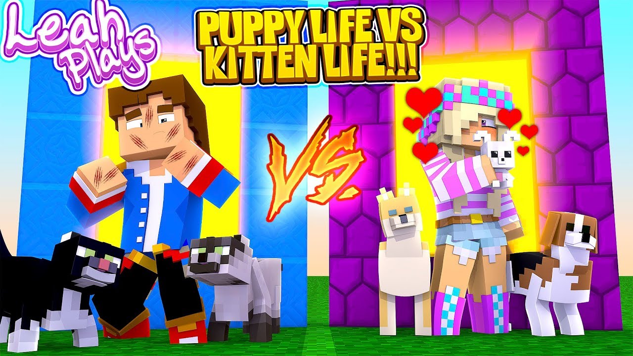 Minecraft LEAH PLAYS || PORTAL TO PUPPY LIFE VS PORTAL TO CAT LIFE ...